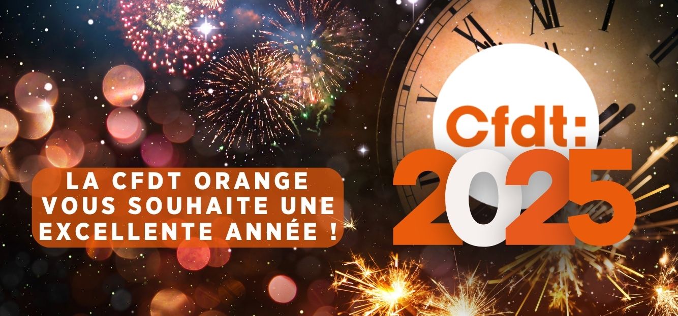 Excellente année 2025 - Perspectives - CFDT Orange